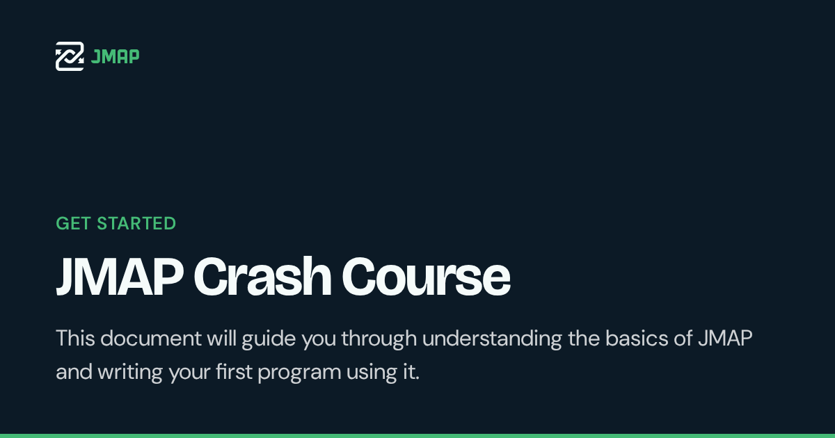 JMAP Crash Course